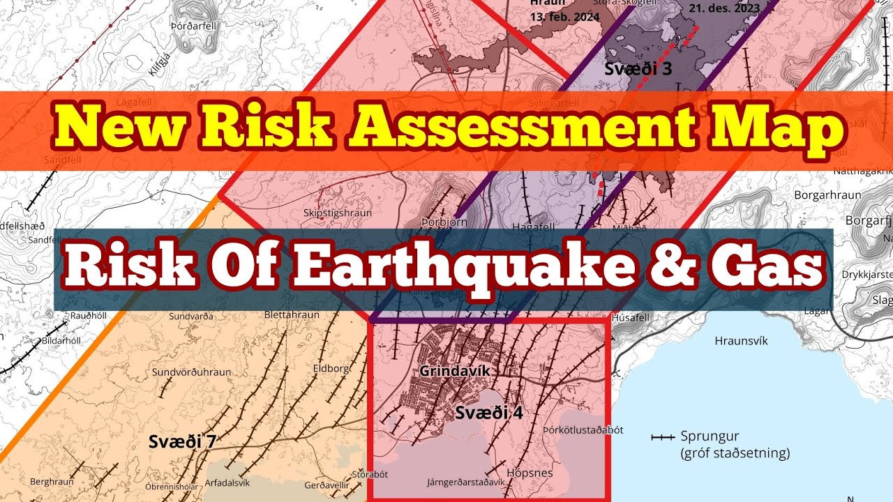 Iceland Volcano Update: New Risk Assessment Map, Svartsengi Volcanic ...