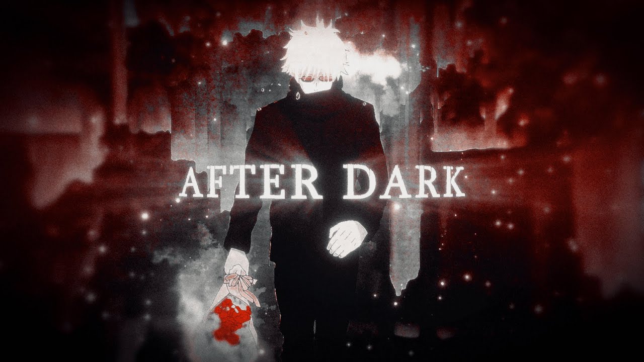 After Dark 2.0 - Jujutsu Kaisen [Edit/AMV] - YouTube