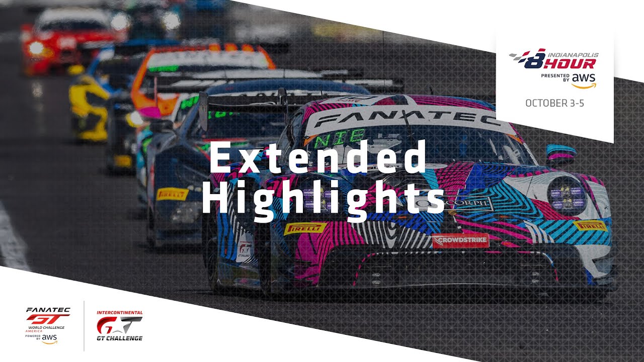 Extended Highlights | Indianapolis 8 Hour | IGTC + Fanatec GT America ...