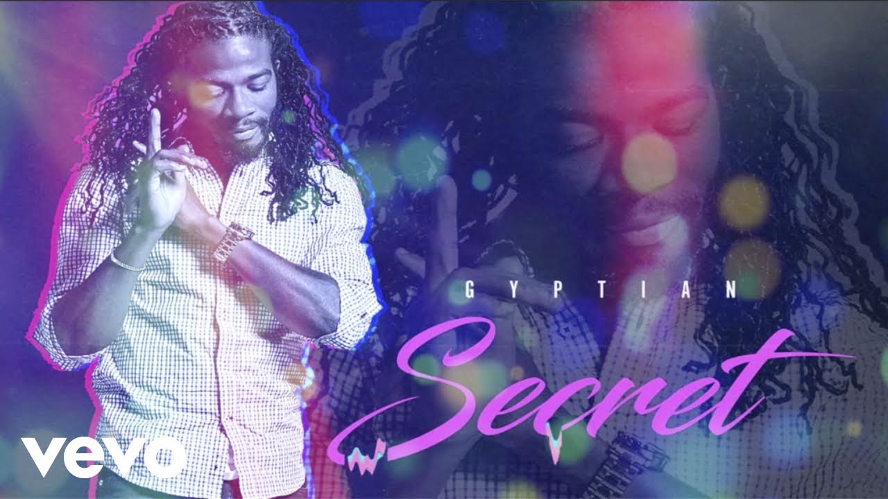 Gyptian - Secret (Official Audio) ft. Silver Birds - YouTube