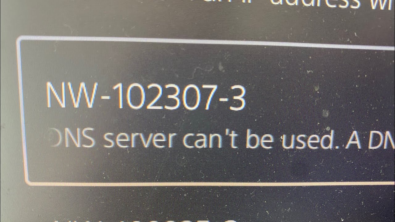 PS5: How To Fix Error Code NW-102307-3 “A DNS Server Cant Be Used ...