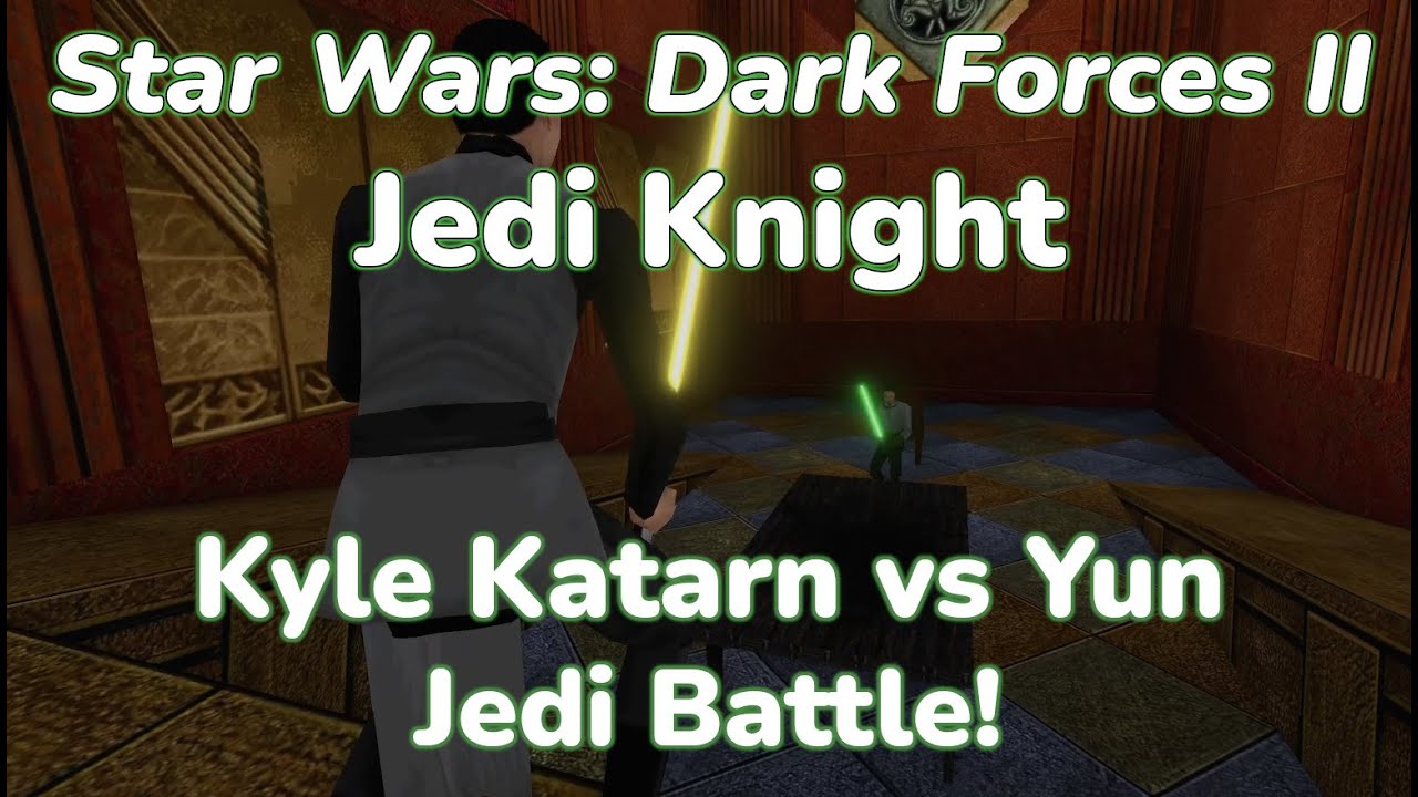 Star Wars: Dark Forces 2 Jedi Knight | First Jedi Battle vs Yun! - YouTube