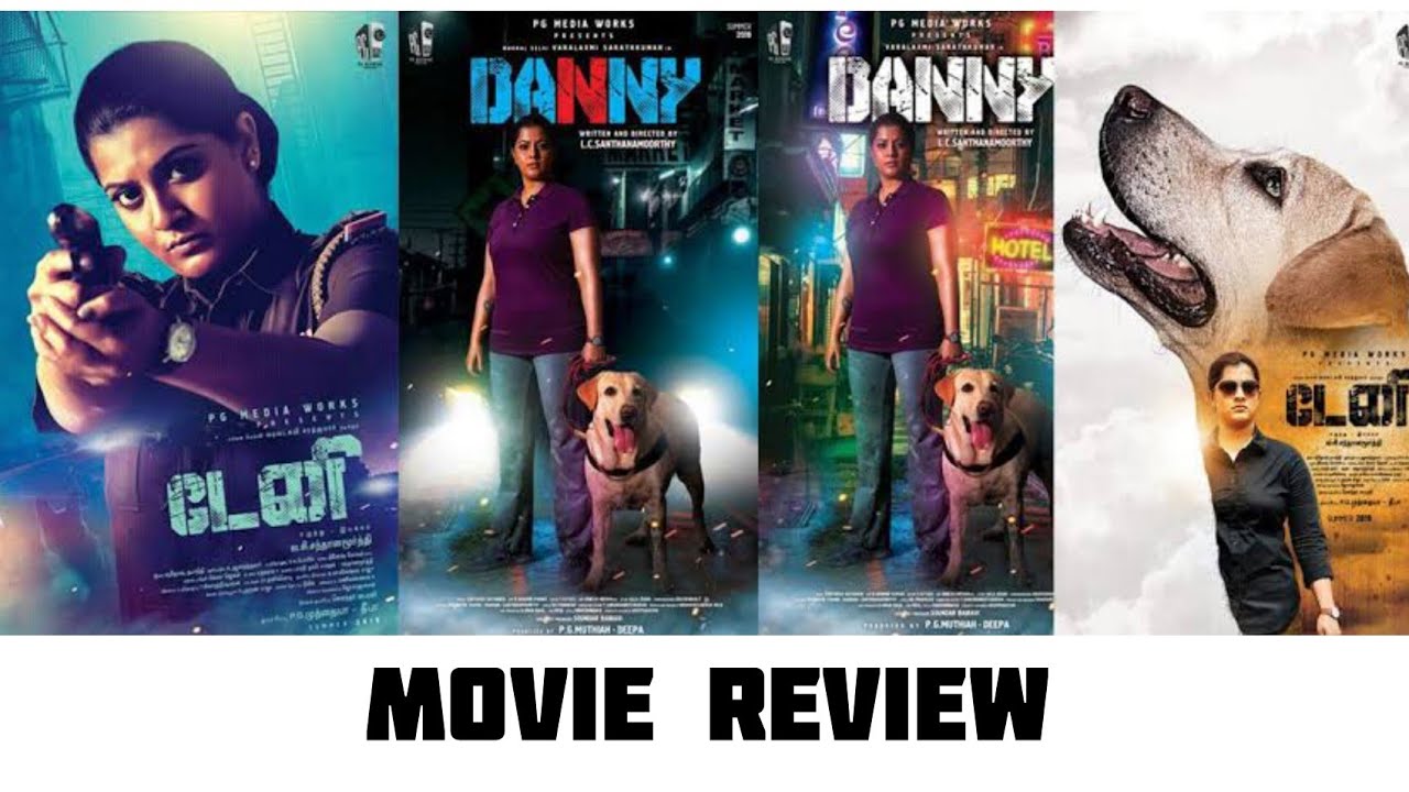 Danny | Movie Review | Tamil | Cinema Nadhi | - YouTube