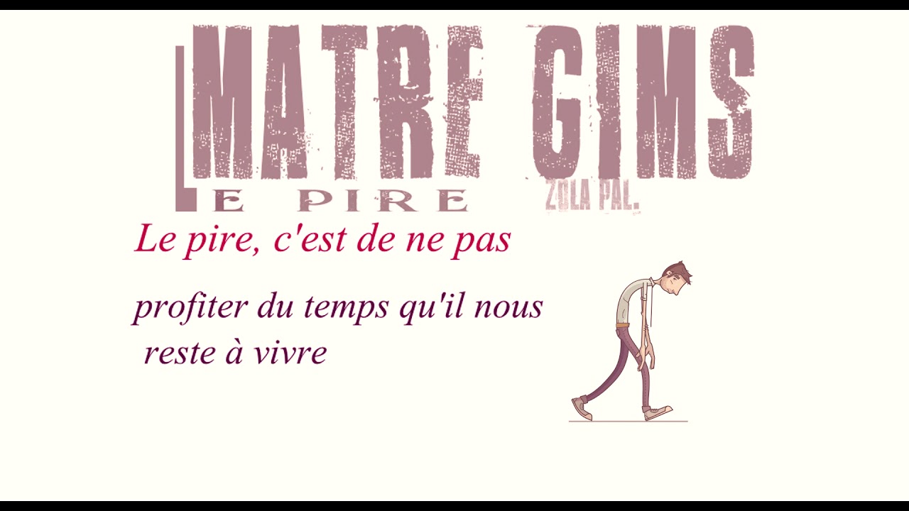 Maître GIMS..... le pire.... ( lyrics) Clip Officiel - YouTube