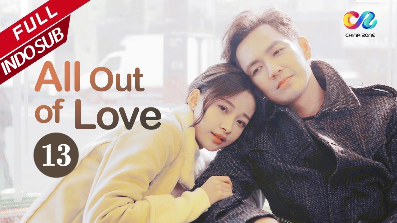 Jiang Sheng meninggalkan Shanghai | All Out Of Love |EP13| Chinazone Indo - YouTube