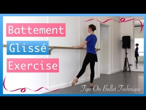 Battement Glissé Exercise - Improve Your Battement Glissés | Tips On ...