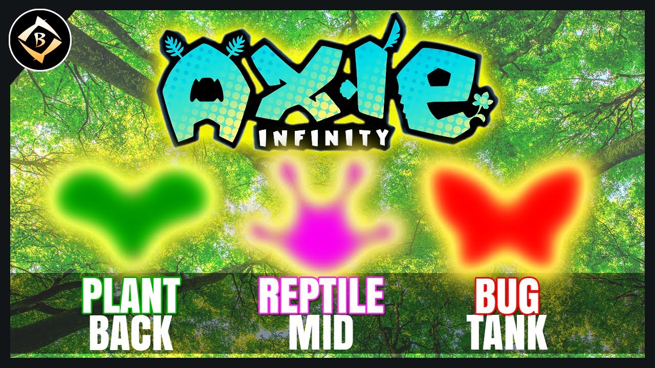 AXIE INFINITY - BUG, REPTILE, PLANT - YouTube