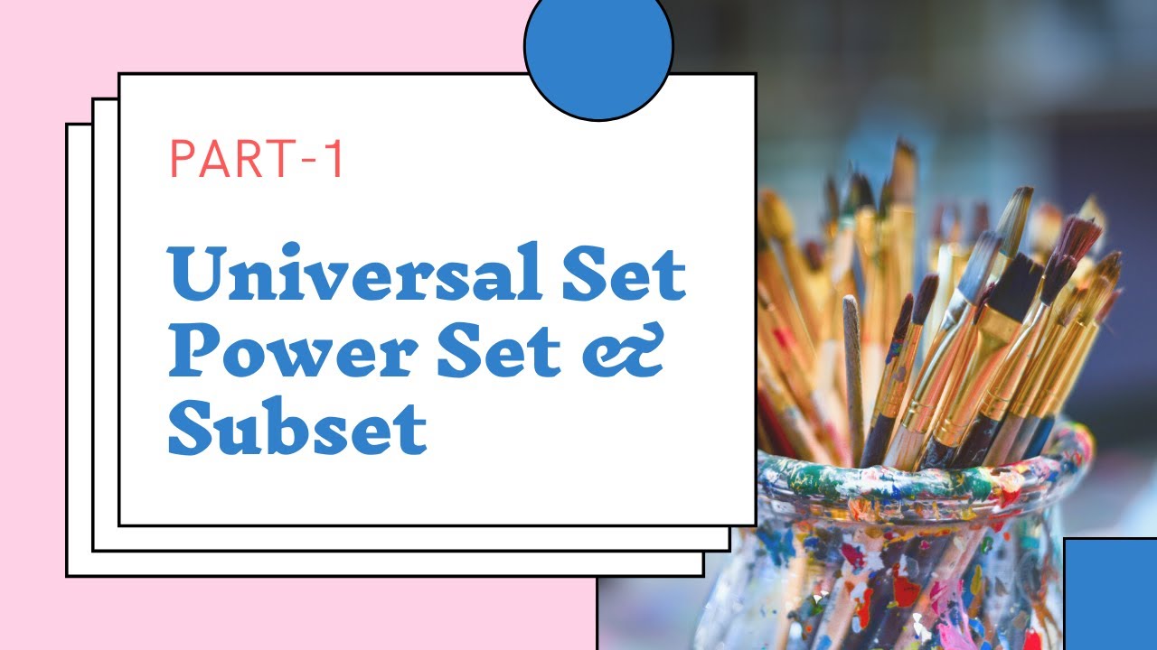 What Is Universal Set Power Set Subset In Urdu YouTube what-is-universal-set-power-set-subset-in-urdu-youtube