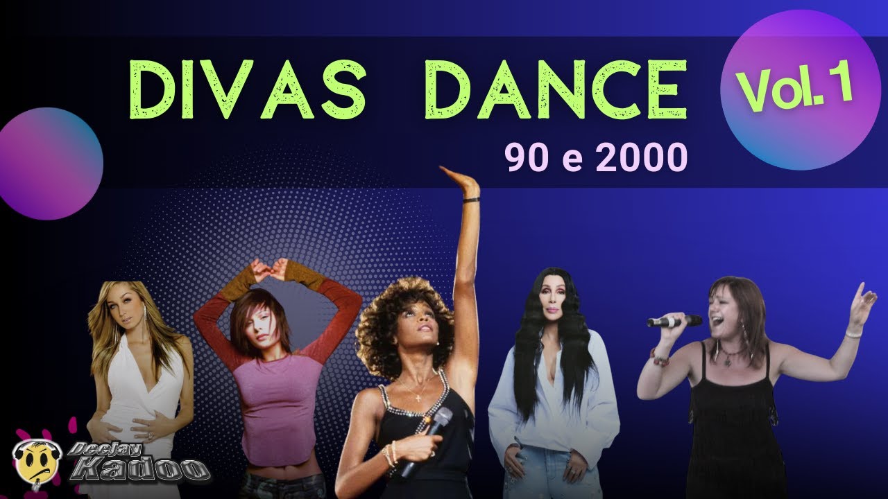 Flash back 90 e 2000 sequencia Divas Dance vol 1 dj kadoo kadu antigas ...