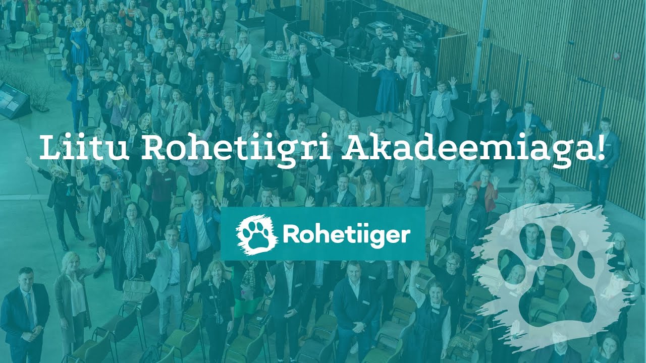Liitu Rohetiigri Akadeemiaga! - YouTube