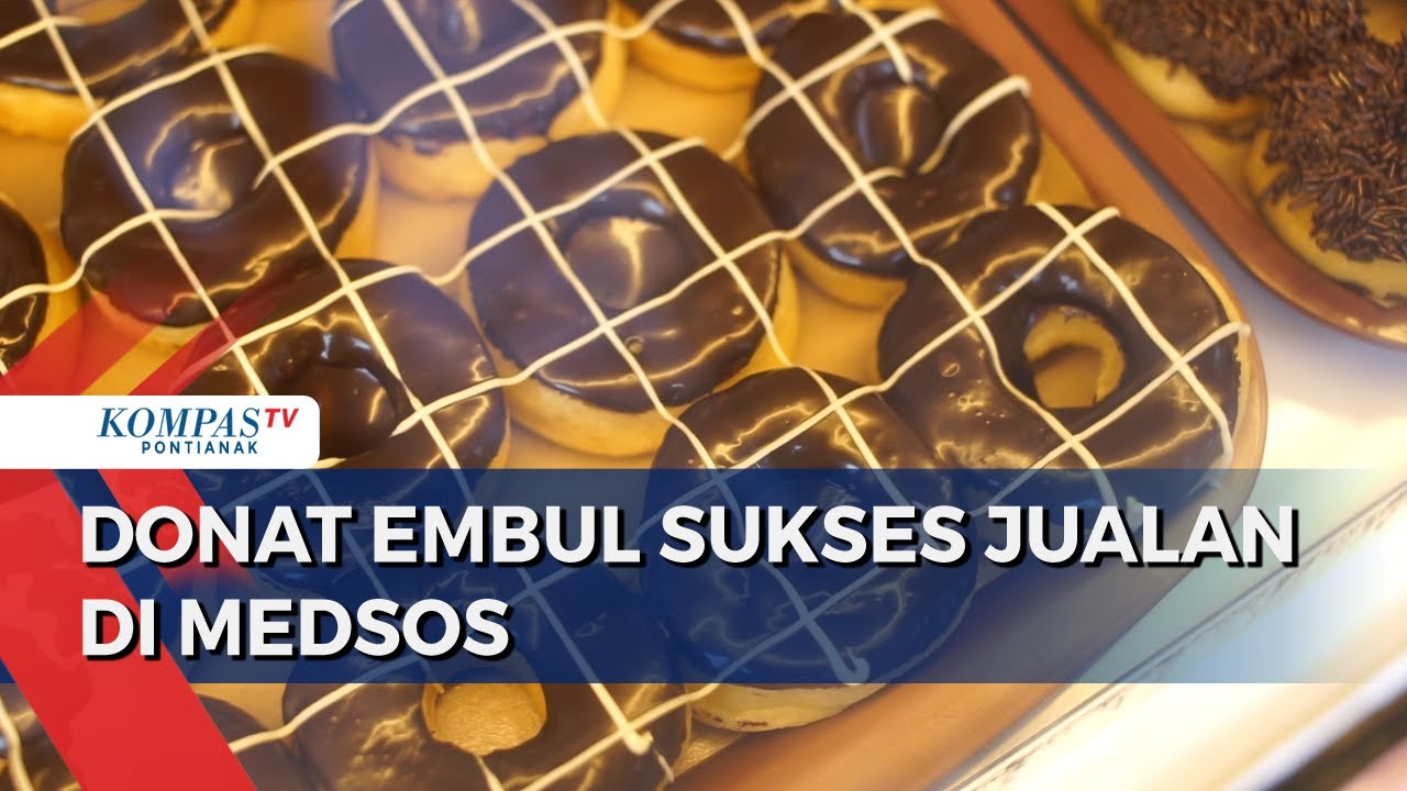 Manfaatkan Media Sosial, Pengusaha Donat Embul Pontianak Sukses Raih ...