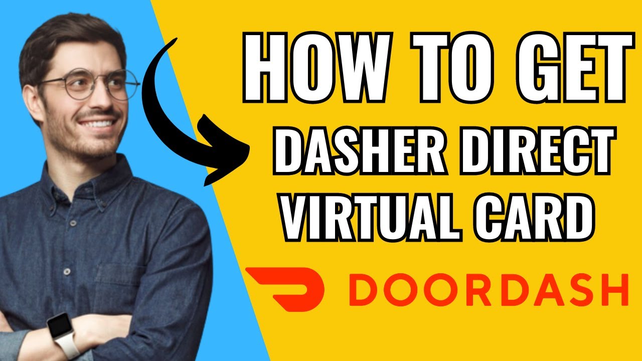 How To Get Dasher Direct Virtual Card YouTube how-to-get-dasher-direct-virtual-card-youtube