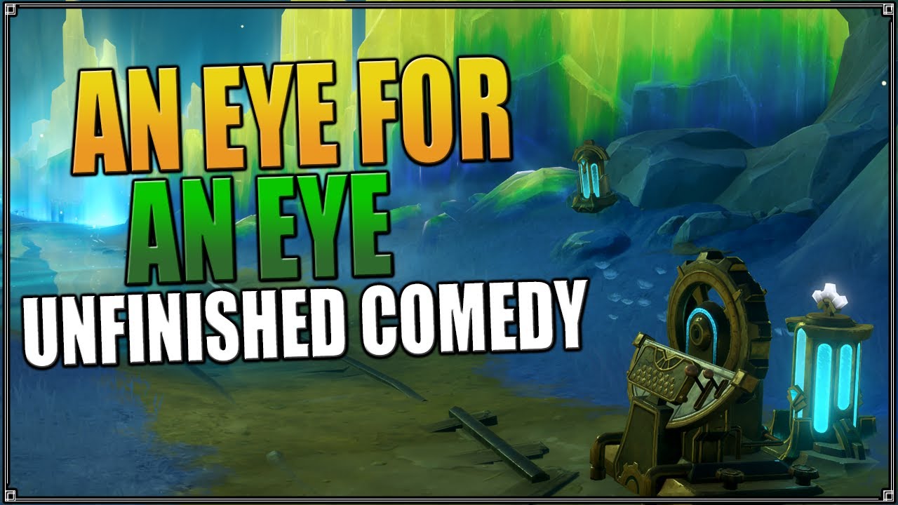 An Eye For An Eye | Unfinished Comedy World Quest Fontaine 4.1 - YouTube