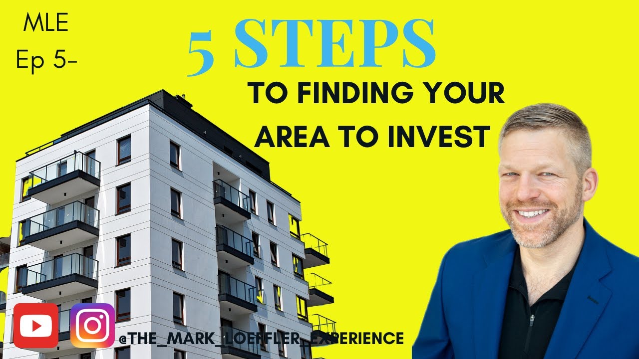 MLE Ep 5 5 steps to finding where to invest - YouTube
