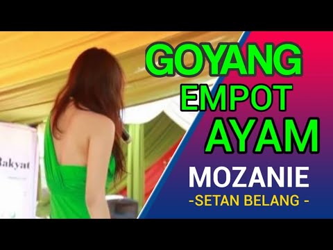 Goyang Empot Ayam - Mozanie - YouTube