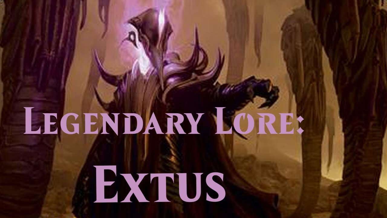 Legendary Lore - Extus, Oriq Overlord - Magic: The Gathering ...