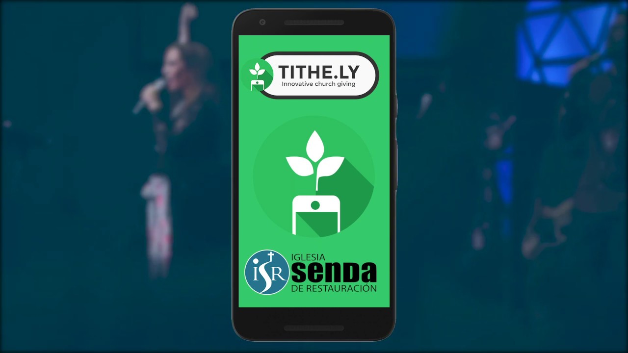 Como hacer su Donación con la Aplicación de Tithe.ly - YouTube