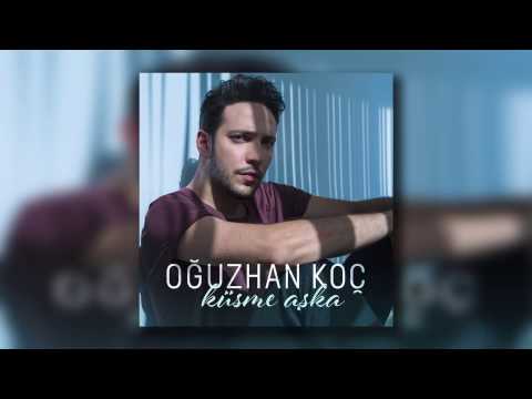 oguzhan koc  kusme aska
