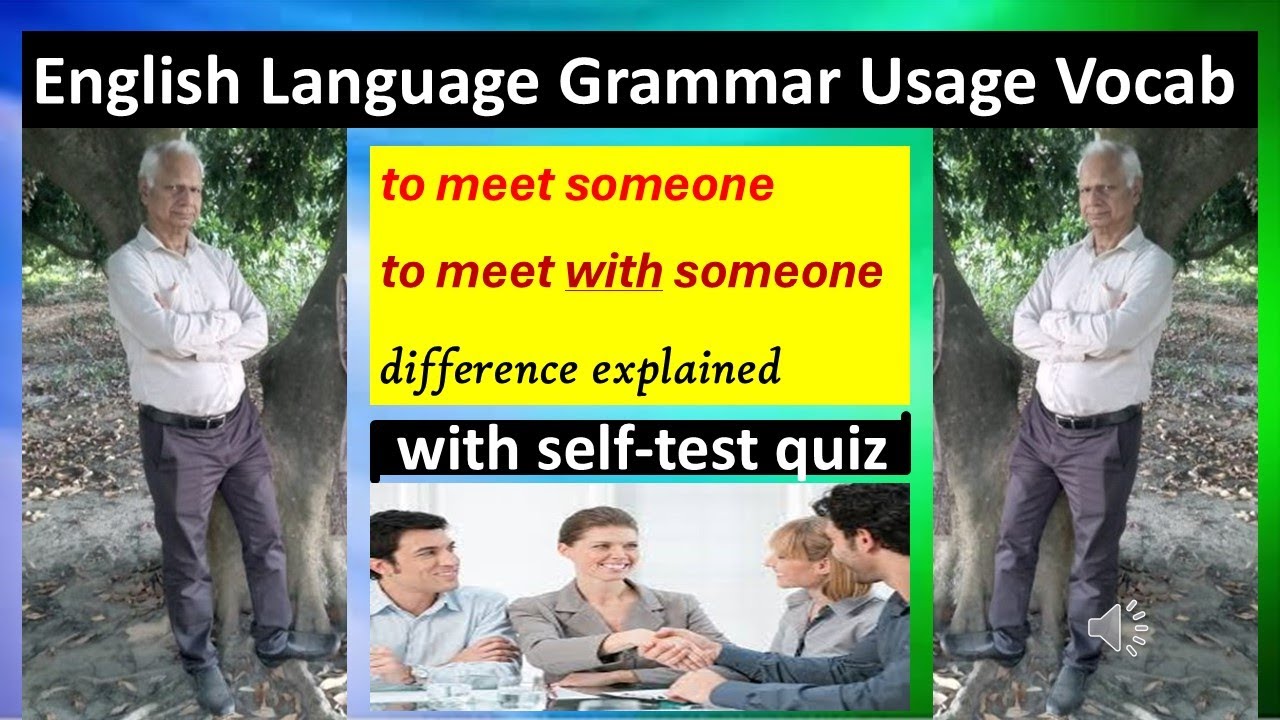 Meet Vs Meet With Difference - YouTube