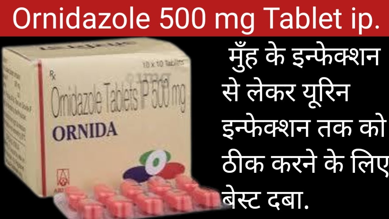 Ornida 500 Tablet Uses in Hindi. Ornidazole Tablets 500 mg in Hindi ...