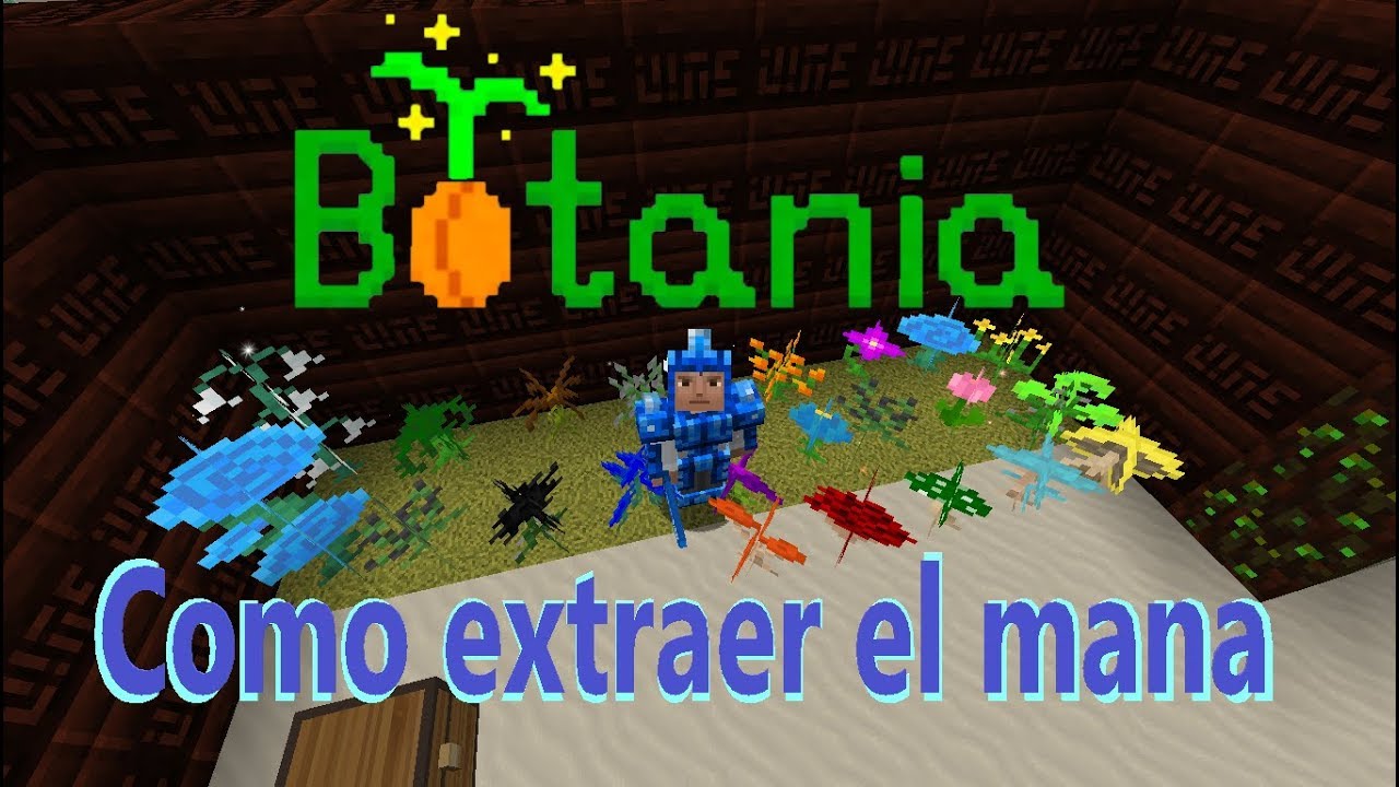BOTANIA 1.12.2 | TUTORIAL #1: GENERACIÓN DE MANA | MINECRAFT MOD - YouTube