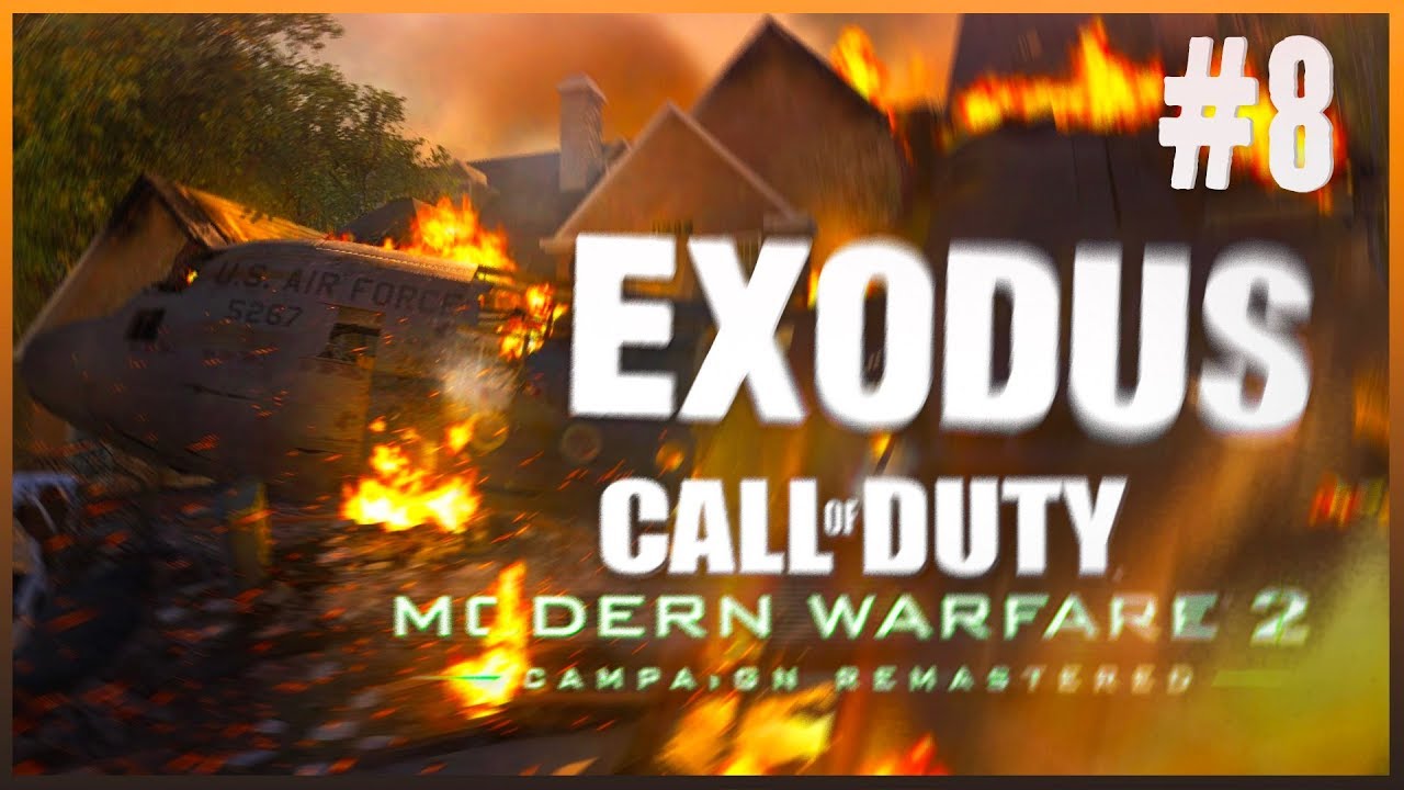 "Exodus" | COD: Modern Warfare 2 Campaign Remastered #8 (PS4Pro) - YouTube