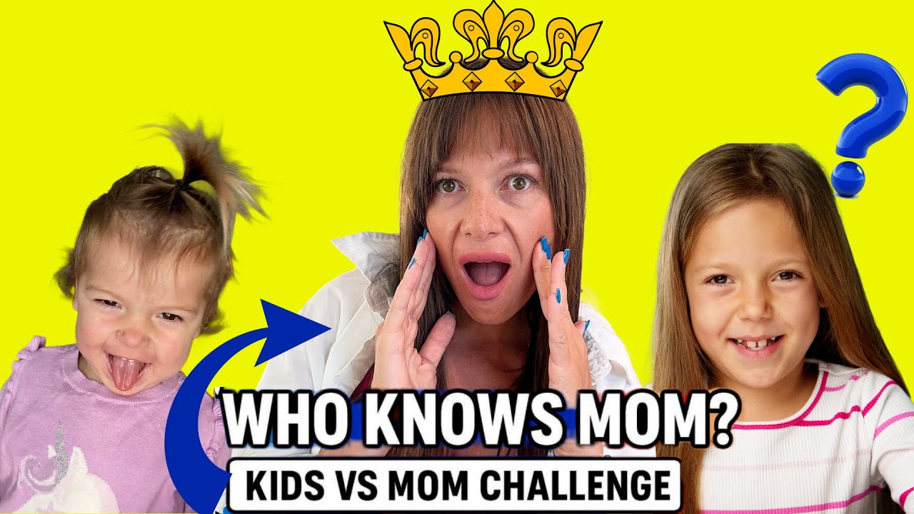 Who knows Mom Better? Kids VS Mom - YouTube