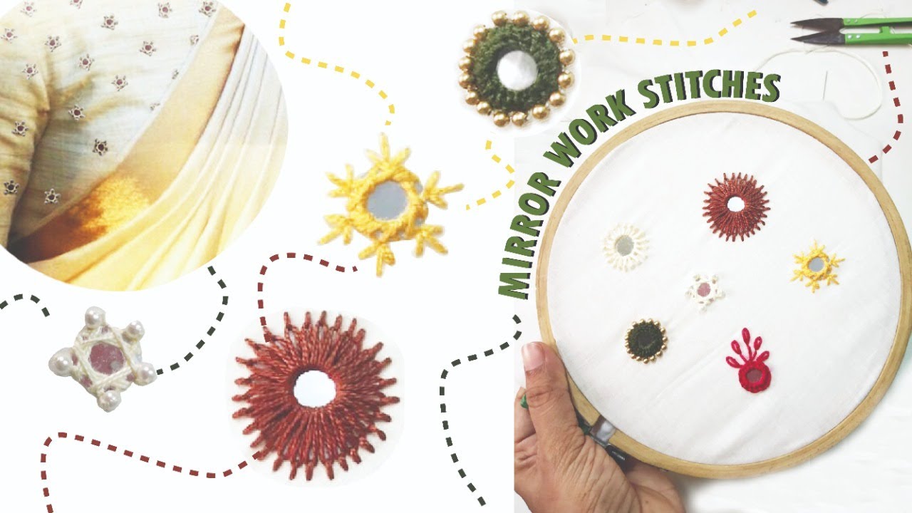 6 different ways of mirror work hand embroidery tutorial | Antrang ...