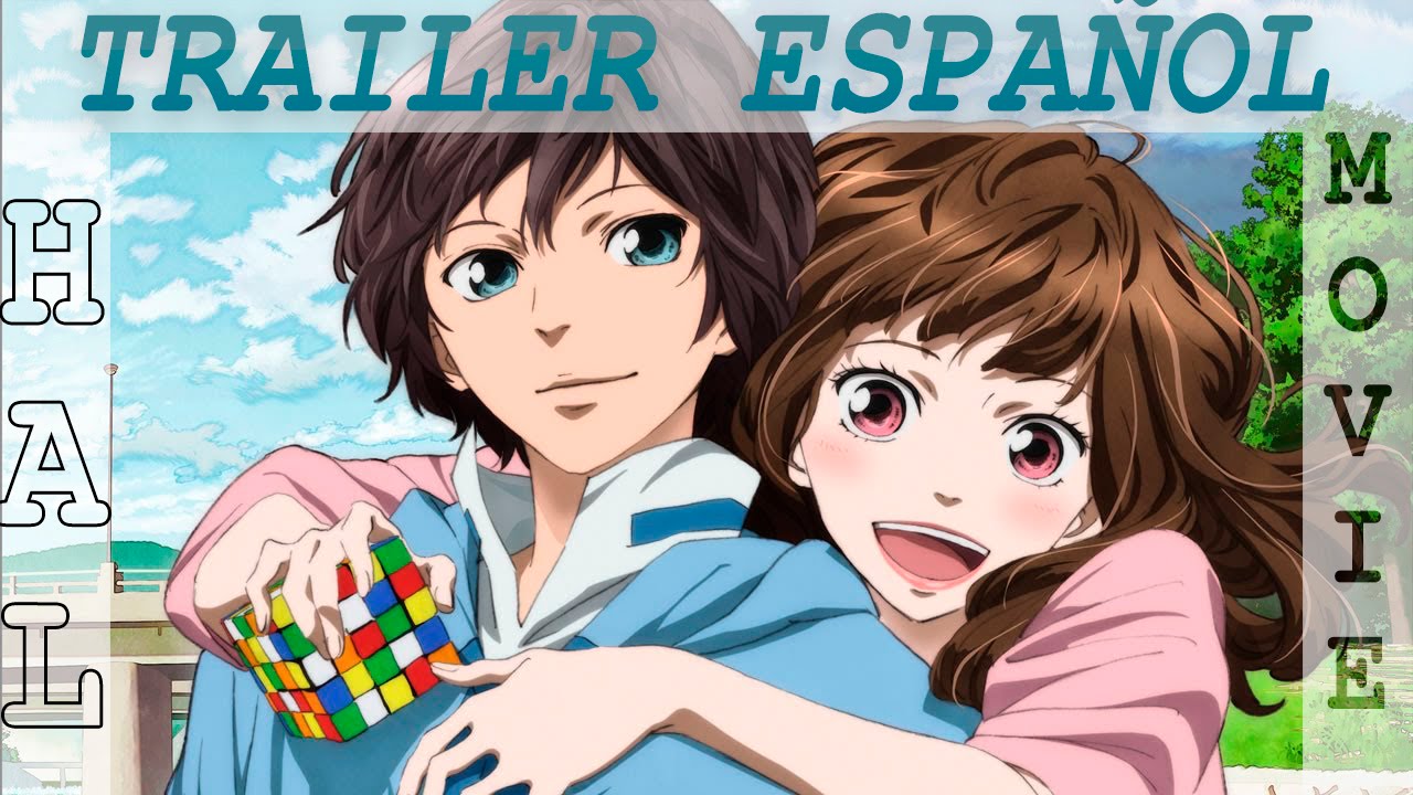 「HAL ANIME MOVIE (TRAILER )」【ESPAÑOL LATINO】 - YouTube