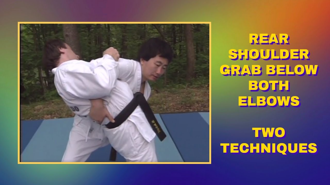 #38 Rear Shoulder Grab Below Both Elbows 1-2 - YouTube