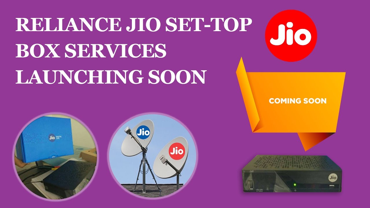 Reliance JIO Set top Box Services Launching Soon - YouTube