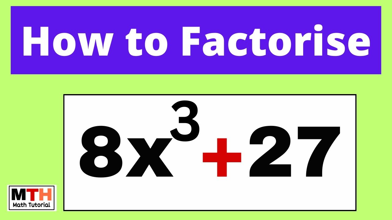 Factorise 8x 3 27 How To Factor 8x 3 27 YouTube