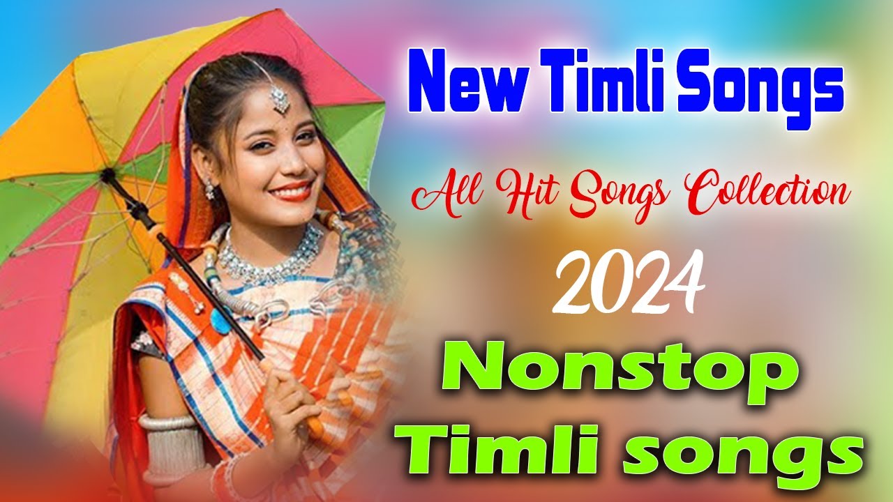 All Hit Timli Songs 2024 || Nonstop Timli Songs Collection - YouTube
