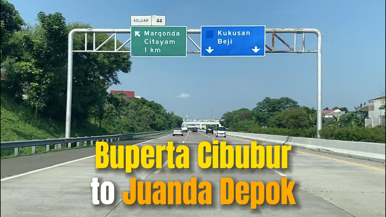 Buperta Cibubur to Juanda Depok via Jagorawi Toll - Cijago Toll Road ...