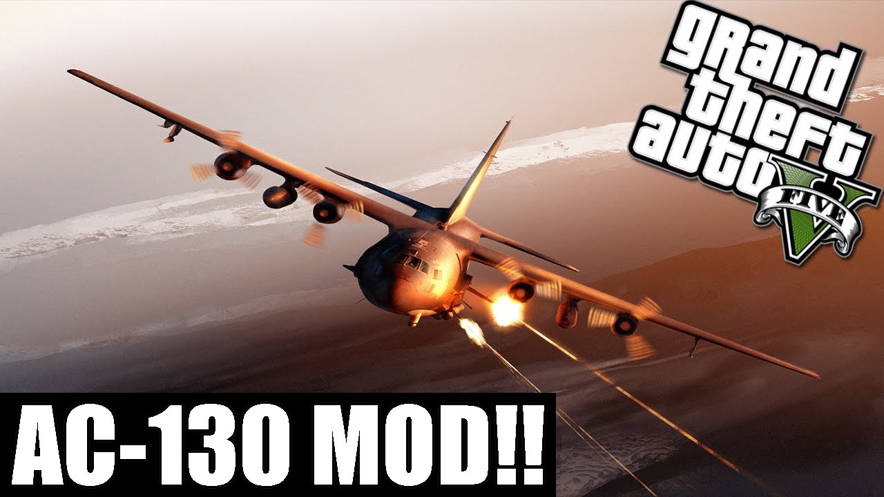 GTA V AC 130 MOD! MW2 AC 130 in GTA 5 - Call of Duty Kill Streak GTA V Mod Download! - YouTube