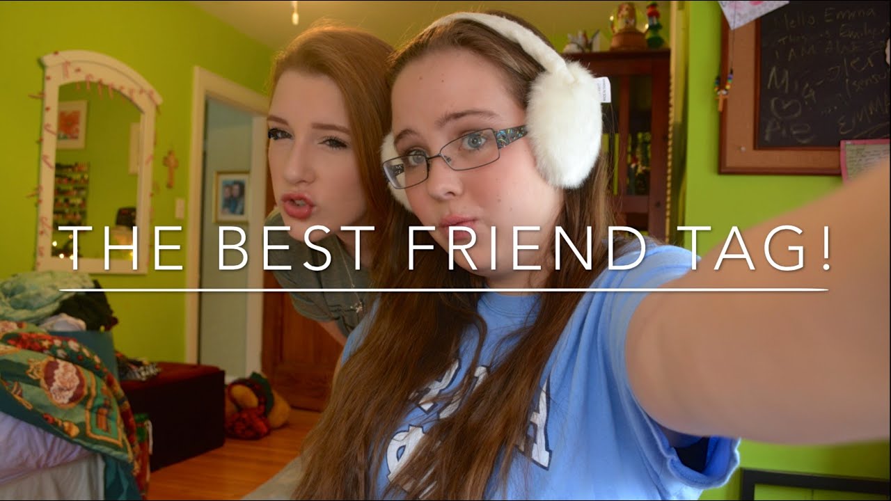 Best Friend Tag Ft. Anna - YouTube