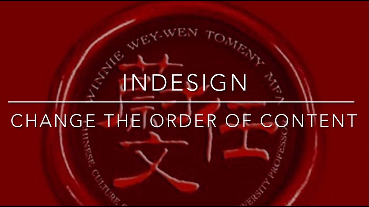 InDesign-Change the Order of Content - YouTube