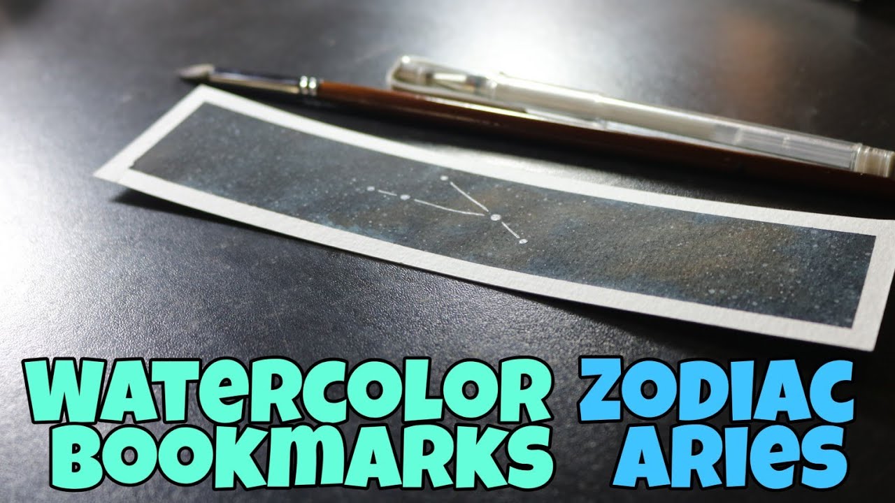 How to make Watercolor Bookmark | Galaxy | Zodiac | Aries | - YouTube