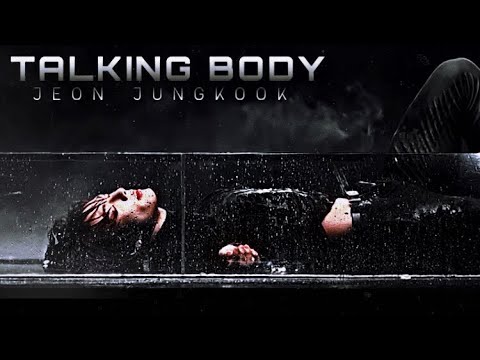 [FMV] Jungkook | Talking Body