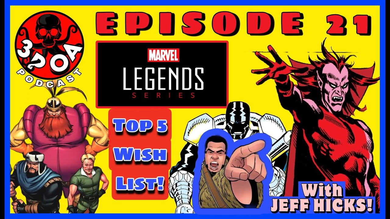 3POA | Marvel Legends Wishlist with Jeff Hicks WCBS - YouTube