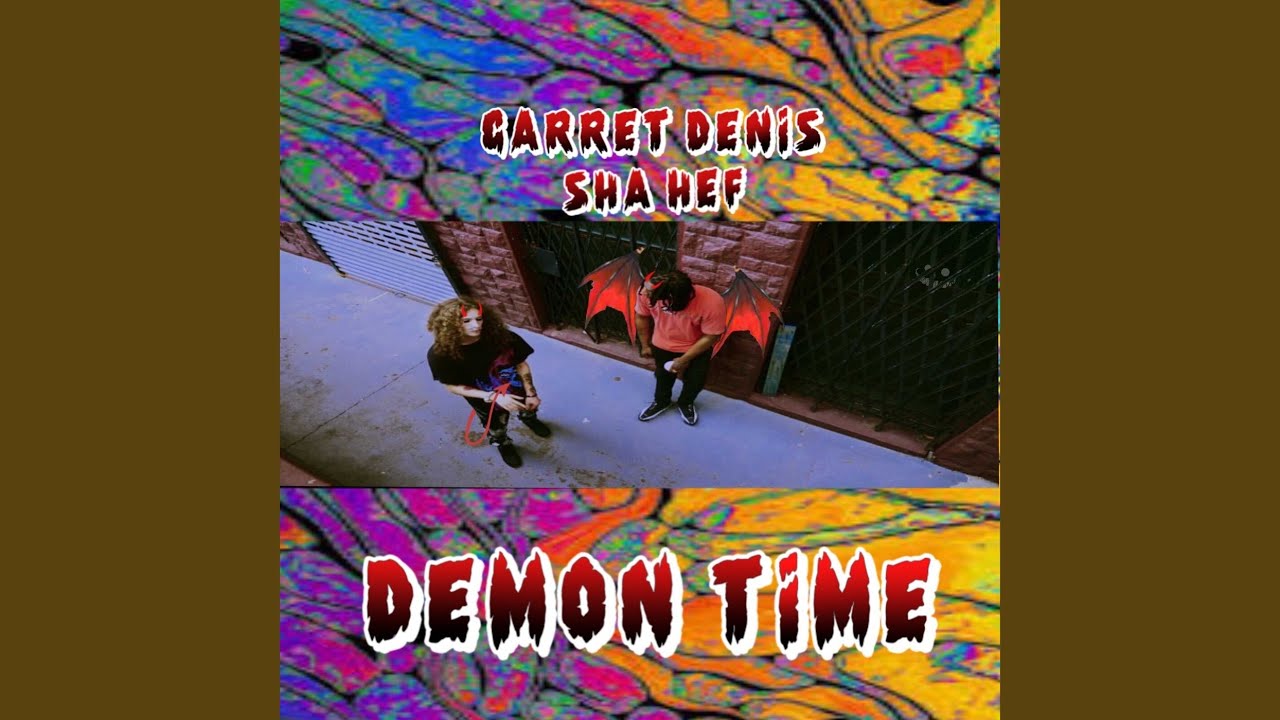 Demon Time - YouTube