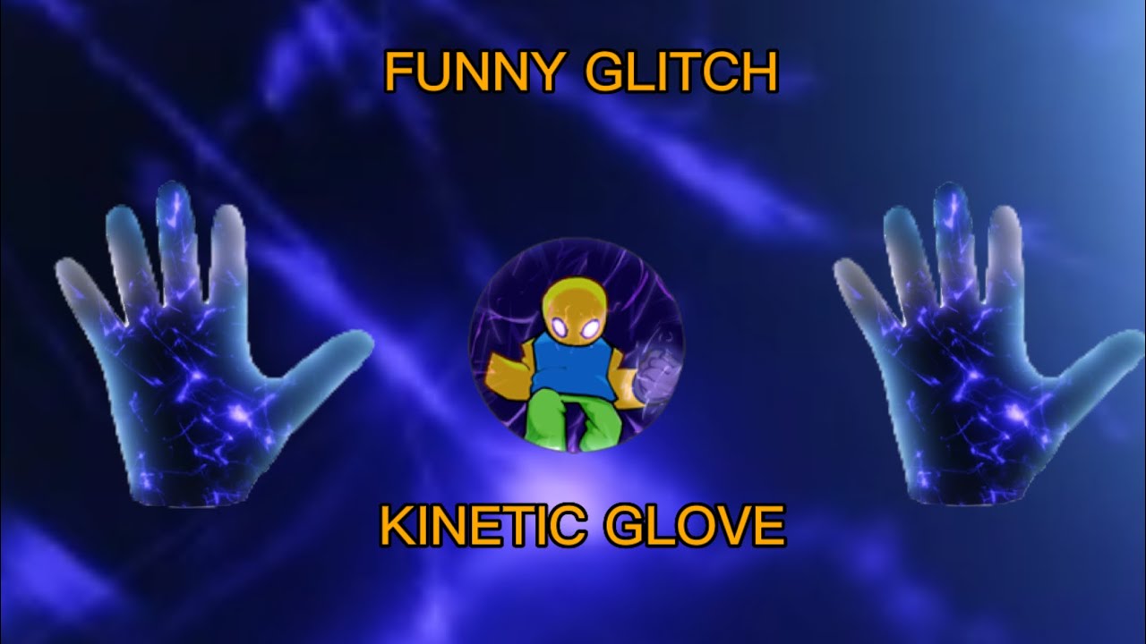 *NEW* Silly glitch with the kinetic glove! (SLAP BATTLES) - YouTube