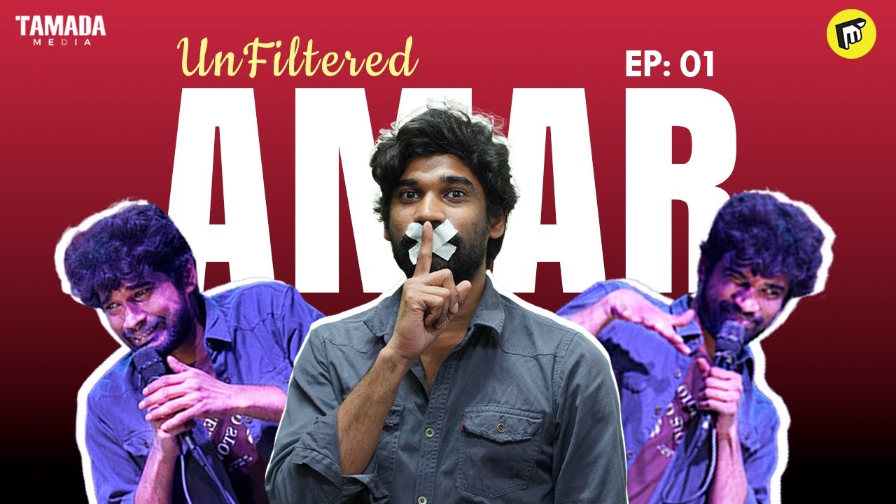 Unfiltered Amar | Ft Amar | Telugu Stand-Up Comedy | MicKiKirkiri ...