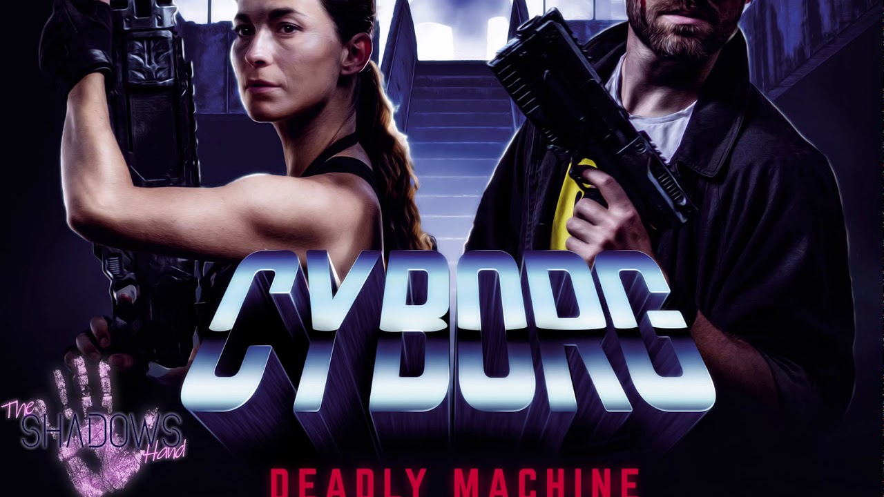 Meteor And Fixions - Cyborg Deadly Machine (Original Motion Picture ...