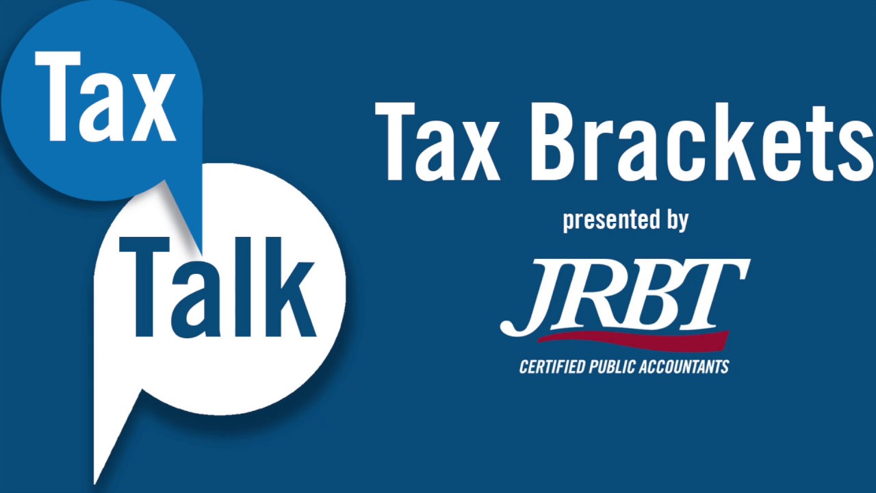 JRBT Tax Talk-Personal Tax, Tax Brackets - YouTube