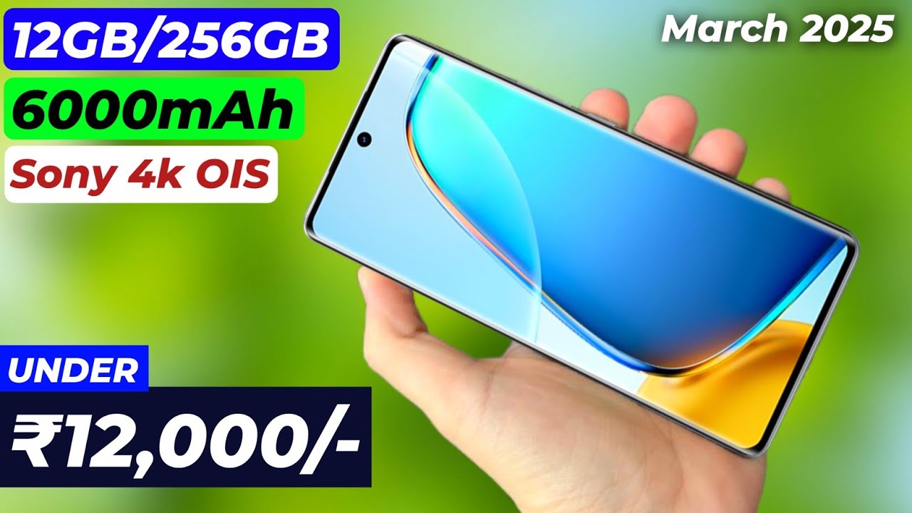 Best 5G Phone Under 12000 in March 2025 | Top 5 Best 5G Mobiles Under ...