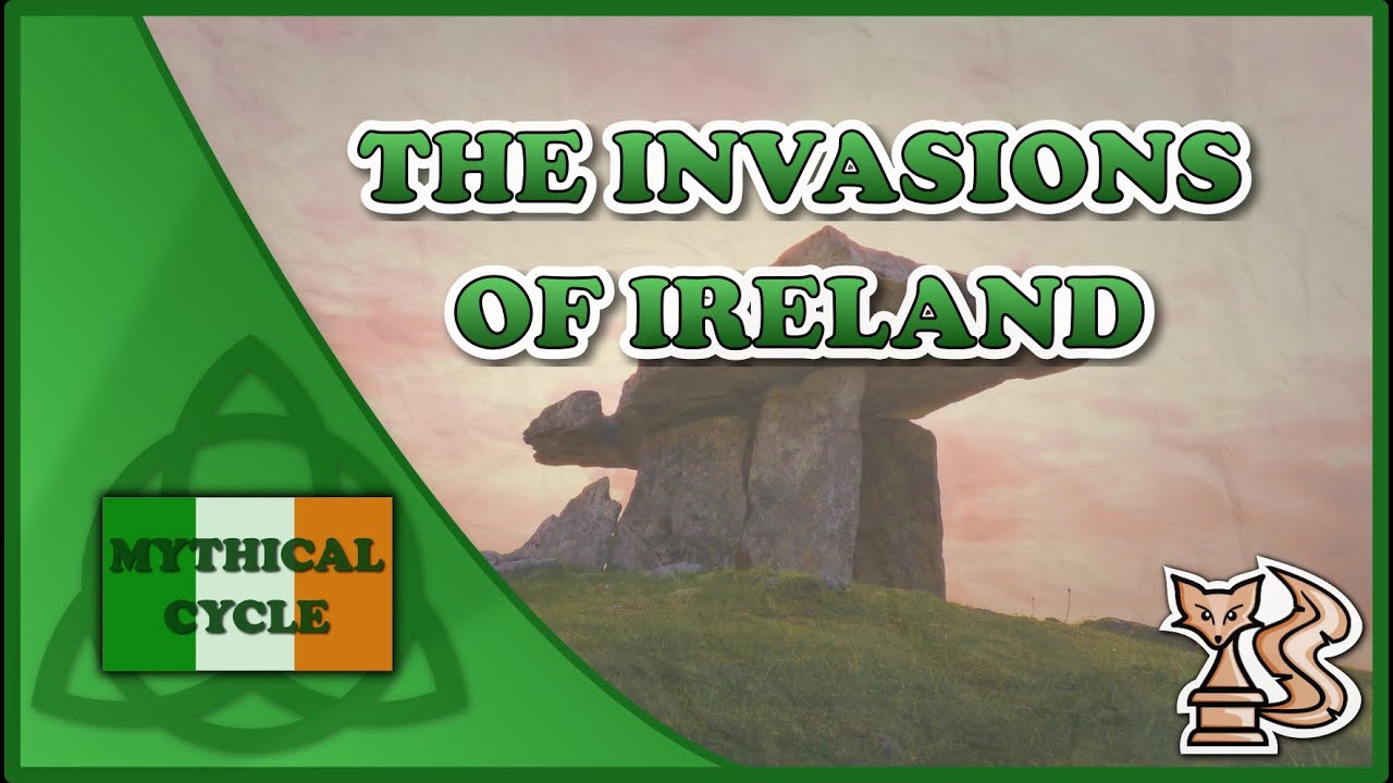 The Invasions of Ireland (Irish Legends - Mythical Cycle - Celtic ...