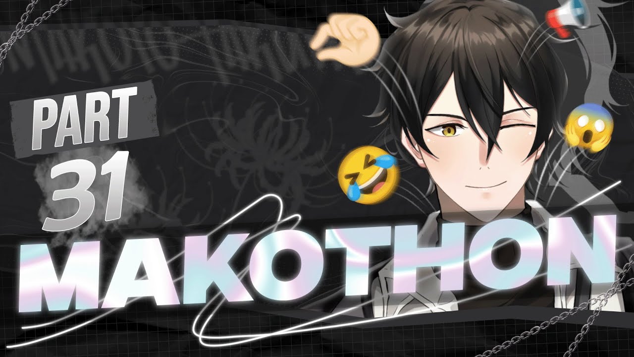 Kayaknya ga last part ini - Makothon Part 31 - YouTube
