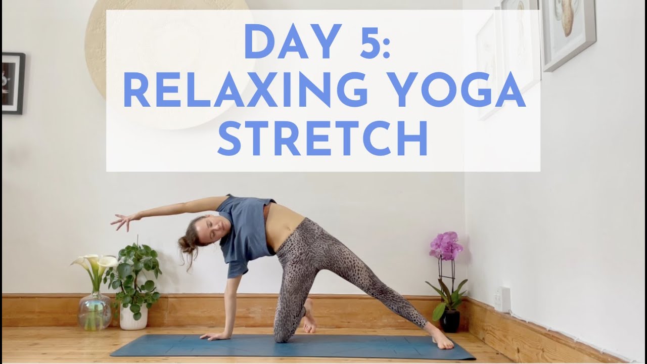 Relaxing Yoga Stretch | DAY 5 YOGA CHALLENGE - YouTube