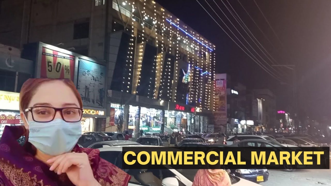 COMMERCIAL MARKET Rawalpindi | Zobia Nadeem Vlogs | Meet My New Friends ...